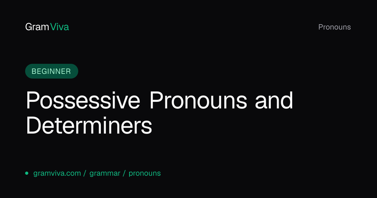 Possessive Pronouns: my/mine, your/yours, their/theirs | GramViva